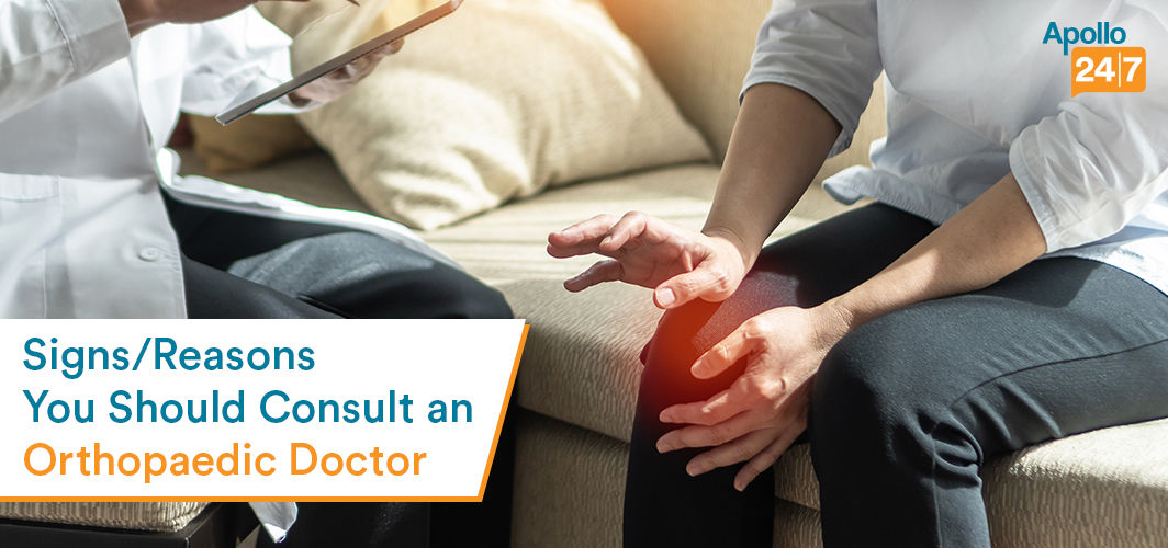 10 Signs When You Need to Consult an Orthopaedic!